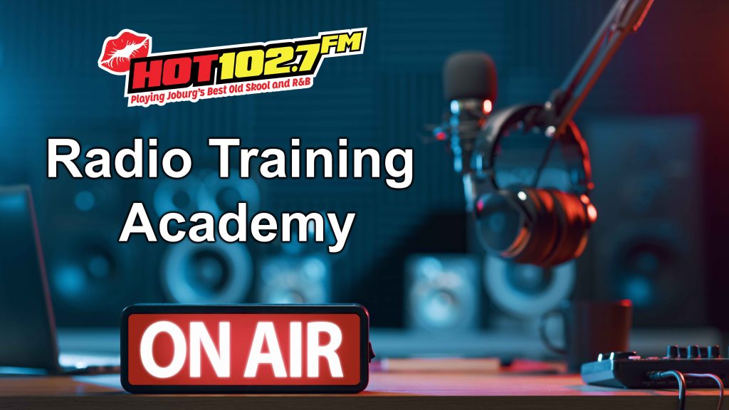 Radio Academy | HOT 102.7